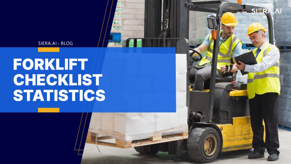 Forklift Checklist Statistics - SIERA.AI