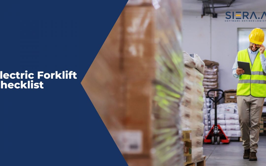 Electric Forklift Checklist - SIERA.A