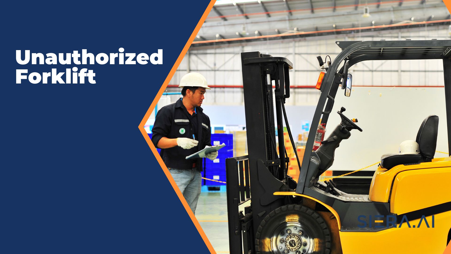 Unauthorized Forklift - SIERA.A