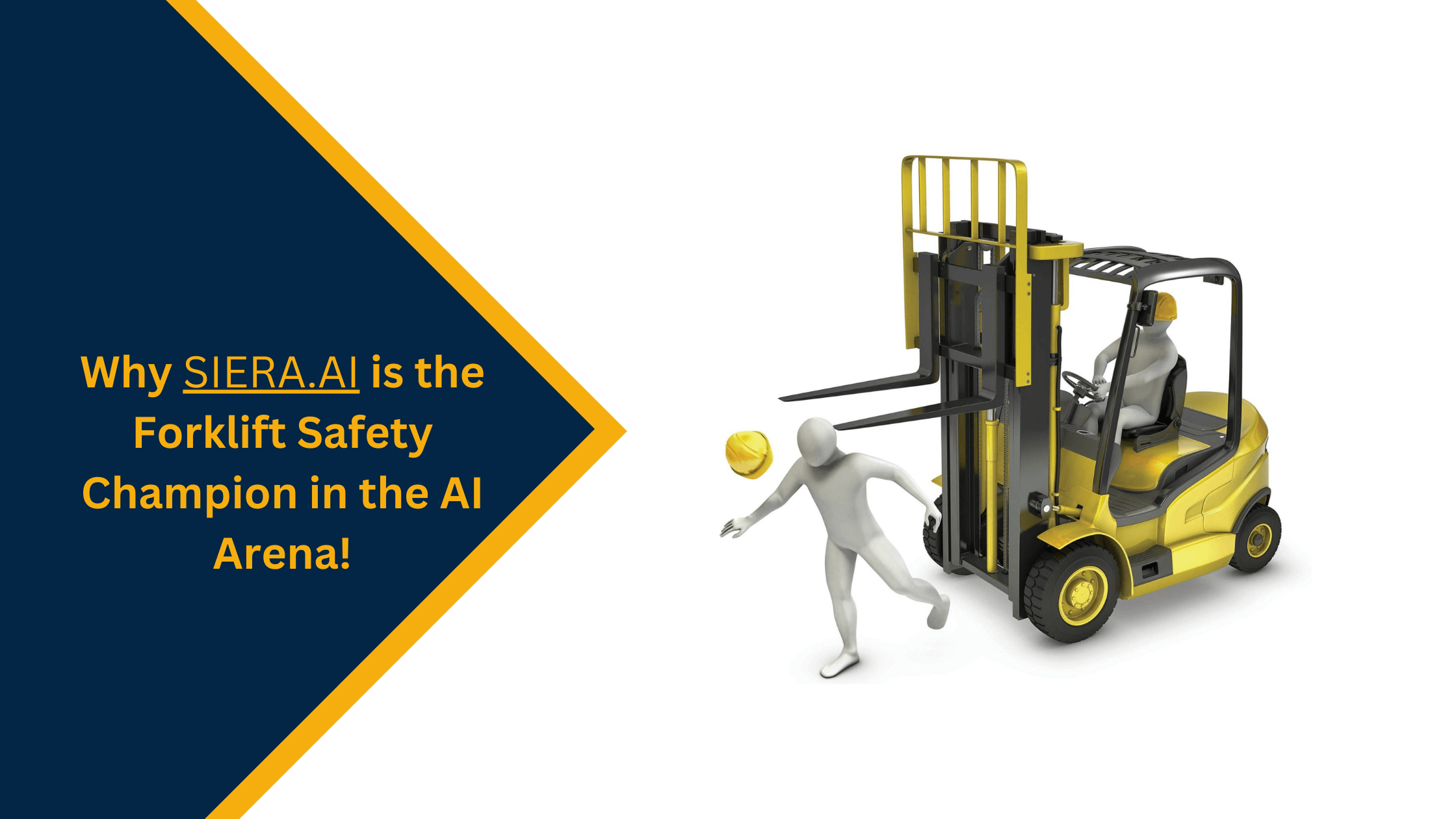 Why SIERA.AI is the Forklift Safety Champion in the AI Arena - SIERA.AI